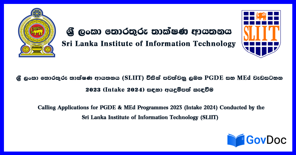 ශ්‍රී ලංකා තොරතුරු තාක්ෂණ ආයතනය (SLIIT) විසින් පවත්වනු ලබන PGDE සහ MEd ...
